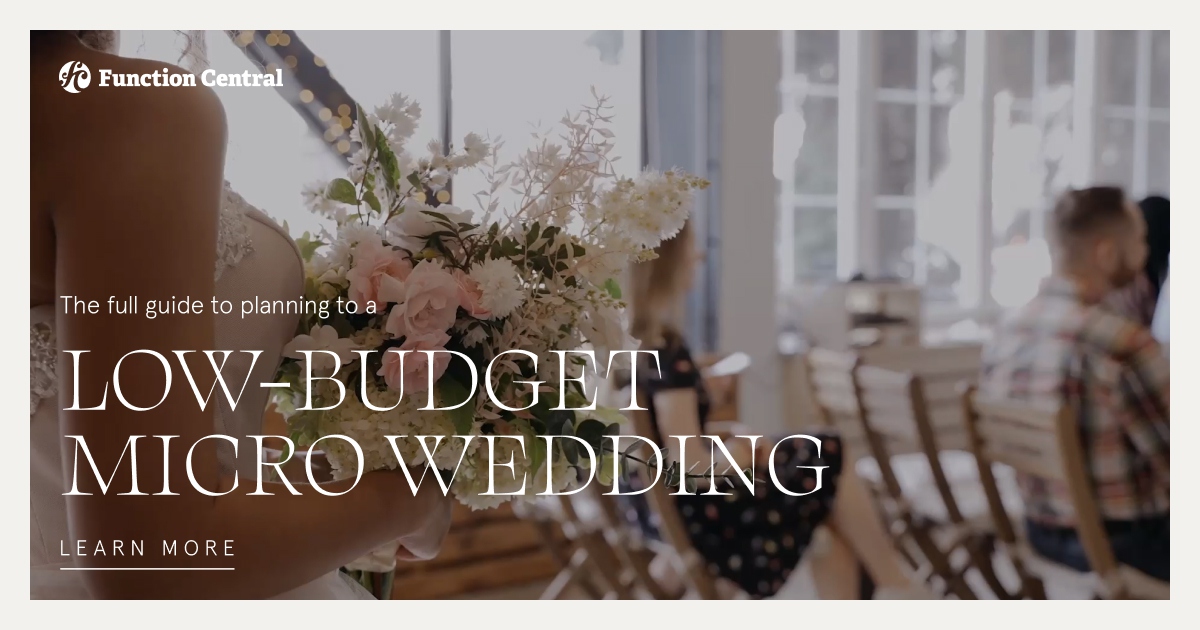Planning A Low-Budget Micro Wedding - Function Central